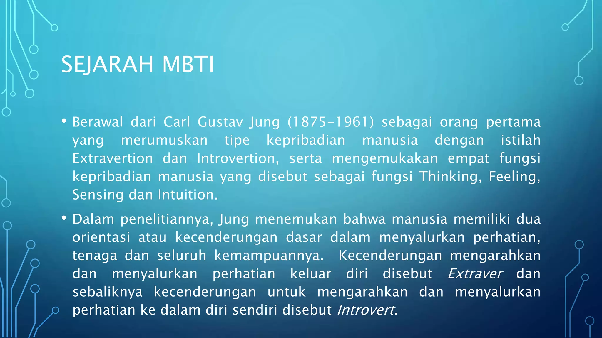 MYERS-BRIGGS TYPE INDICATOR (MBTI).pptx