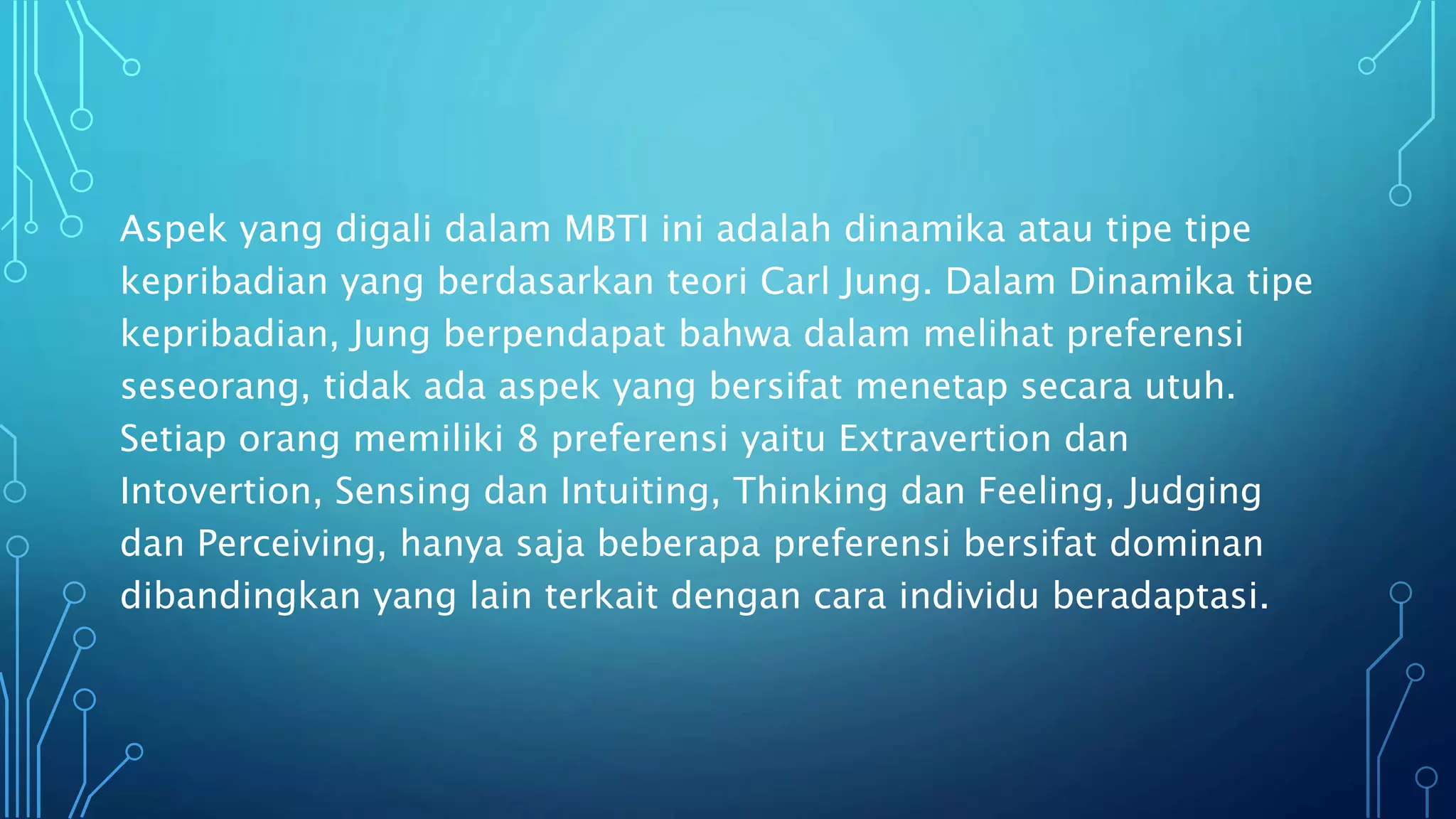MYERS-BRIGGS TYPE INDICATOR (MBTI).pptx