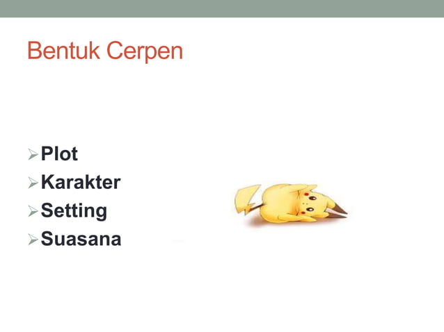 Bentuk dan Isi Cerpen (Jacob) | PPTX