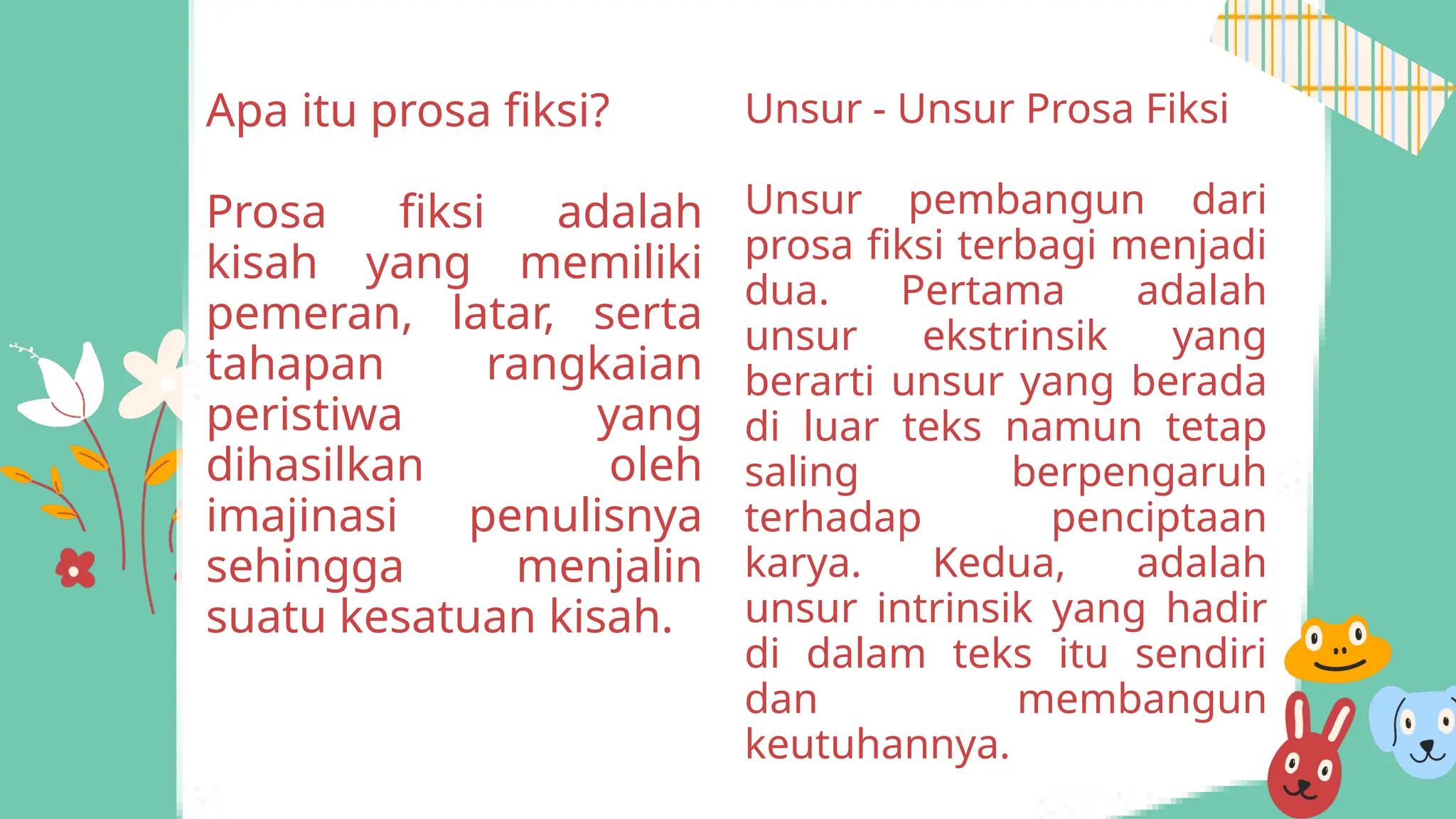 Pengertian Prosa Fiksi, Unsuur-unsur prosa fiksi | PPTX