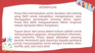 Pengertian Prosa Fiksi, Unsuur-unsur prosa fiksi | PPTX