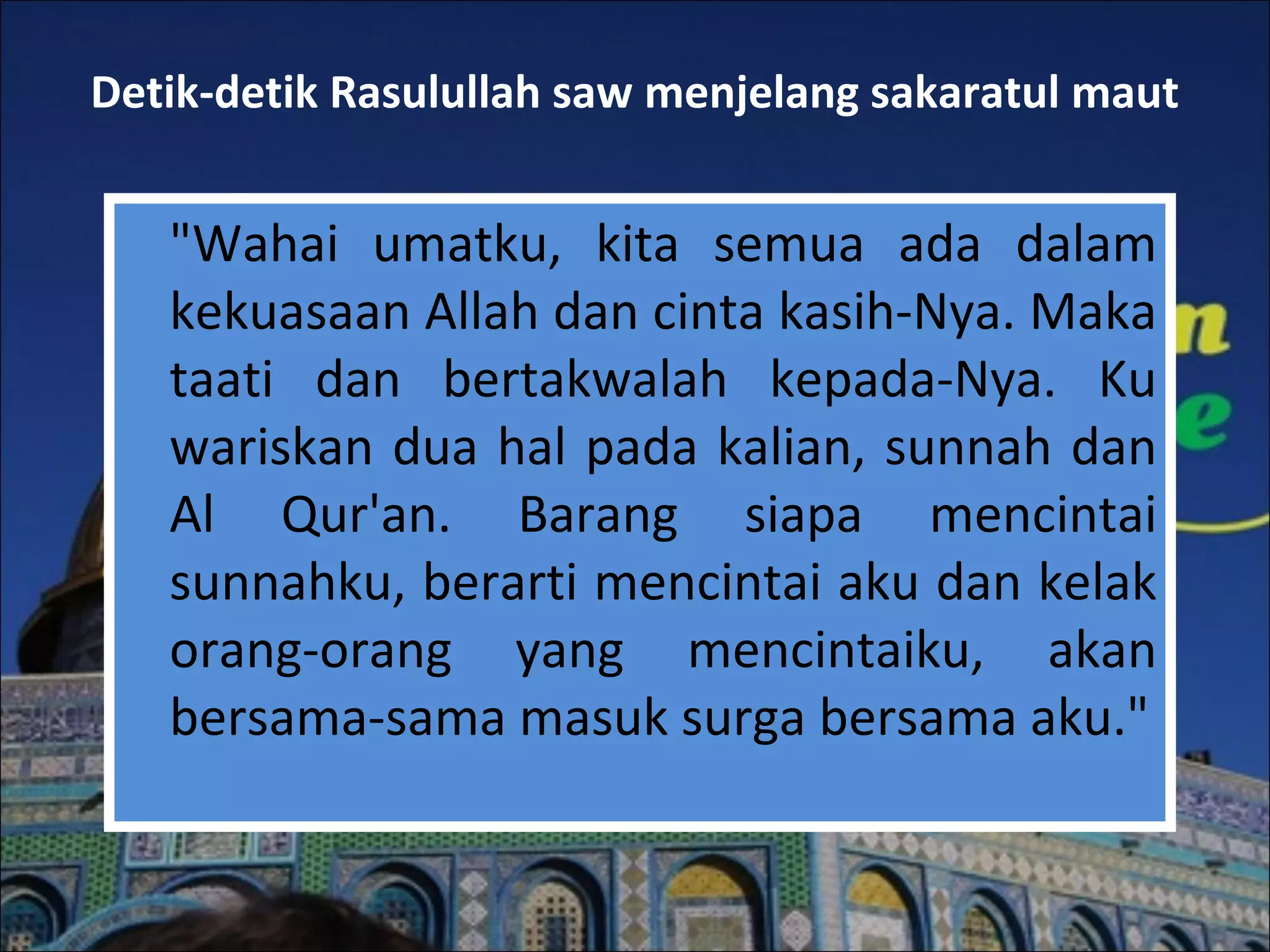 Kelompok 5 Agama Islam-Haji wada' dan wafatnya Rasulullah SAW | PPT