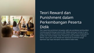 Teori Reward dan Punishment dalam Perkembangan Peserta Didik.pptx