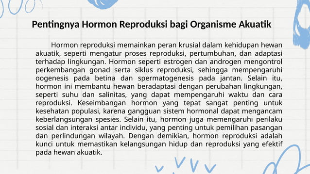 Fisiologi reproduksi (hormon reproduksi pada ikan) | PPT