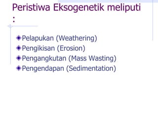 TENAGA EKSOGEN DAN TENAGA ENDOGEN | PPTX