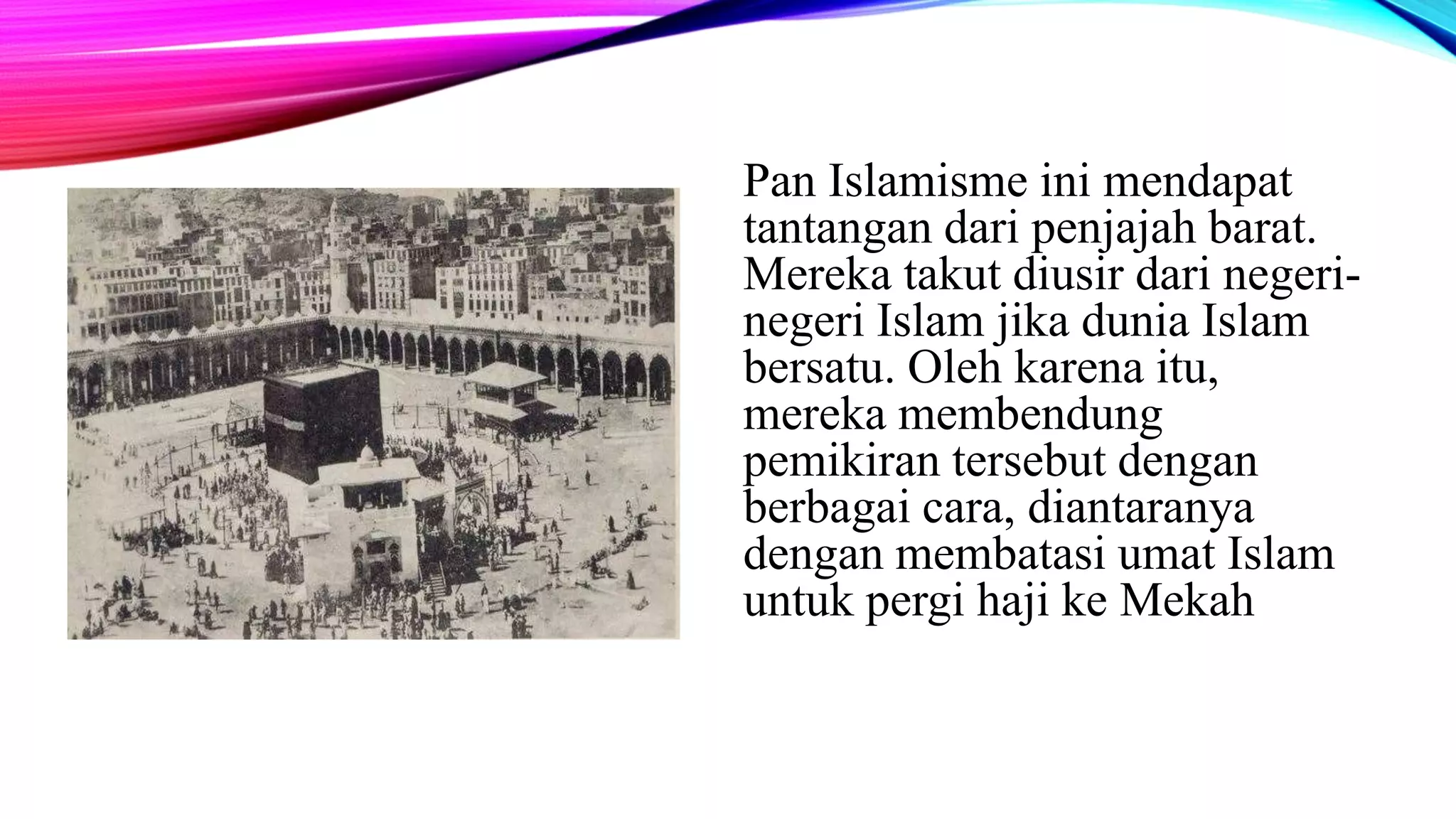 Kelompok 5 pan islamisme | PPTX