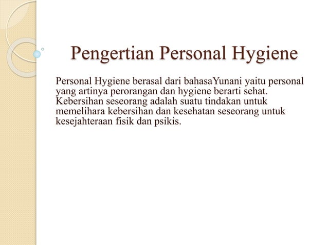 Kelompok 5 (personal hygiene) | PPT