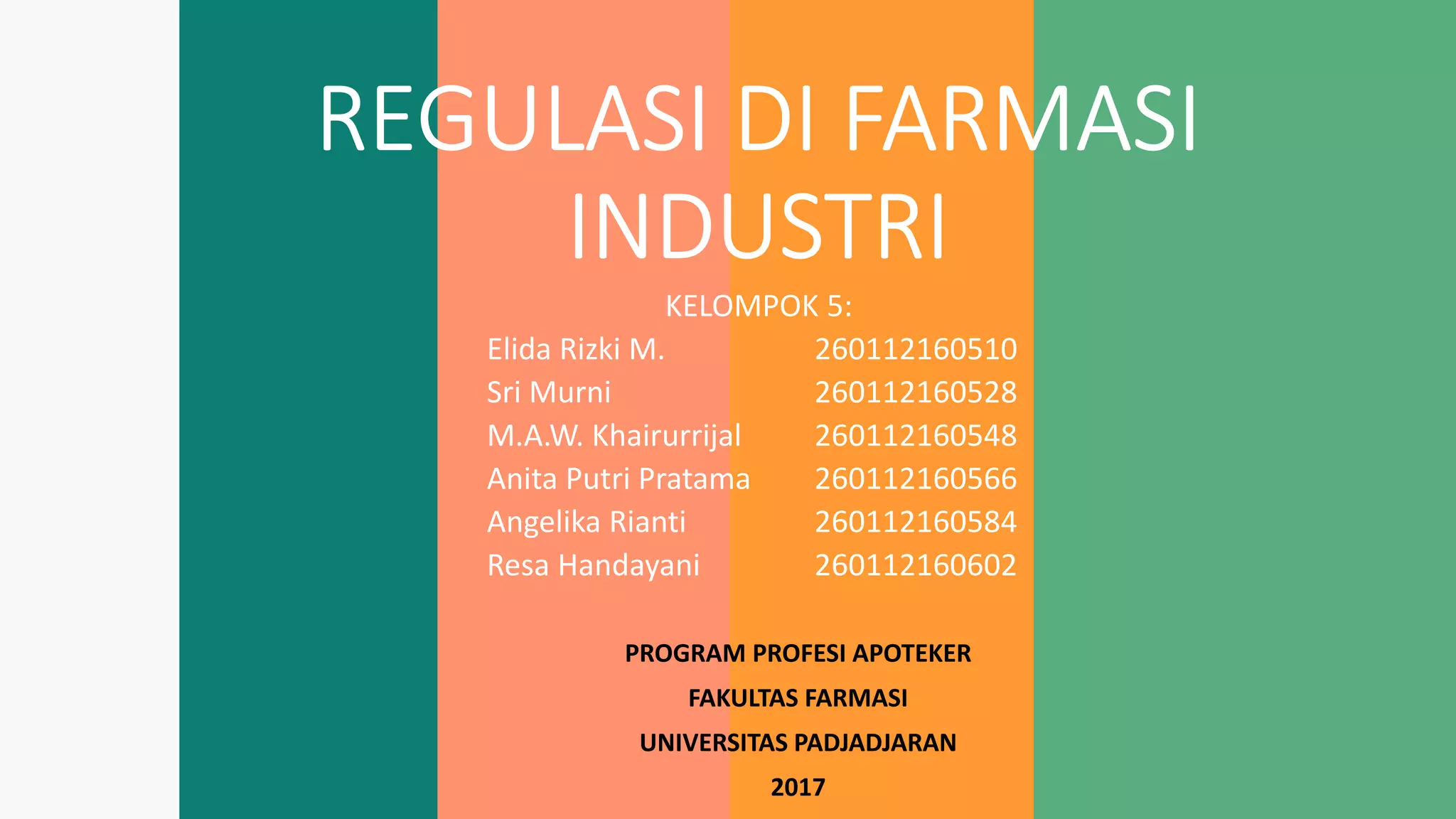 Regulasi di farmasi industri (cGMP) | PPTX