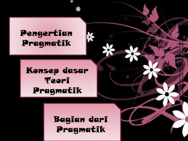Konsep dan bagian pragmatik | PPT