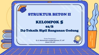 KELOMPOK 5 ( Struktur Beton II ) FITRIA CANTIK.pptx