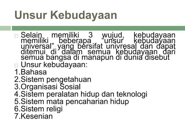 7 Unsur - Unsur Kebudayaan | PPTX