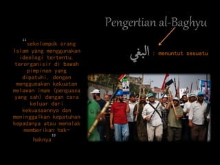al-Baghyu (Pemberontakan) | PPTX
