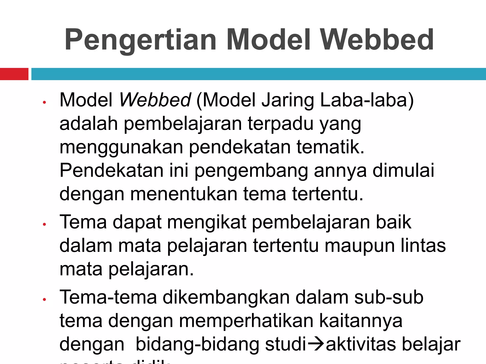 Kelompok 6- Model Pembelajaran Webbed-1.ppt