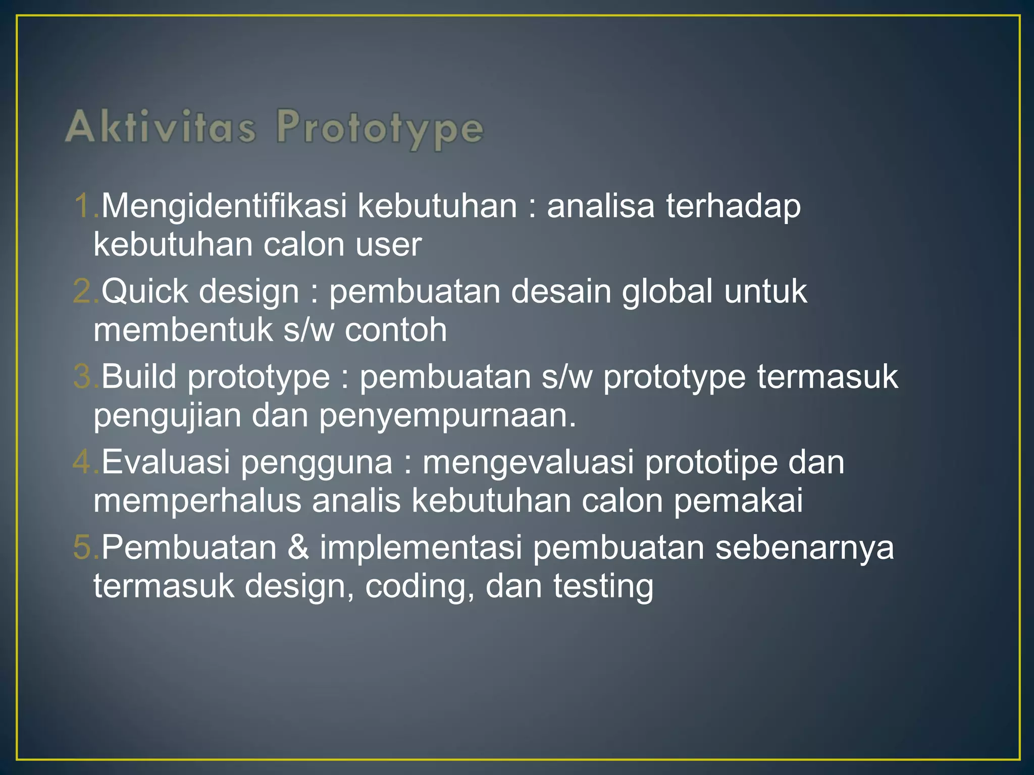Kelompok 6 prototipe | PPT