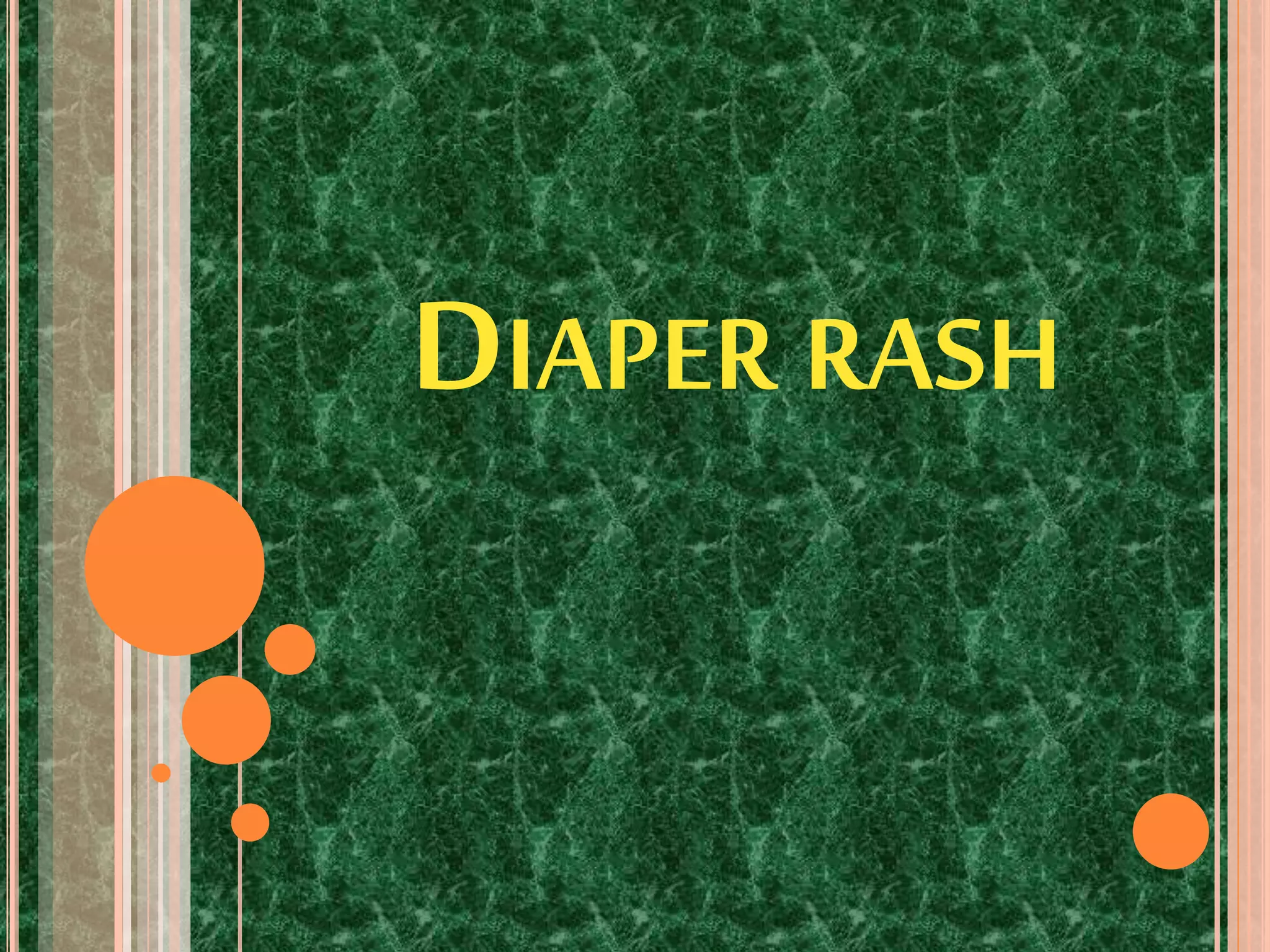 diaper rash | PPTX
