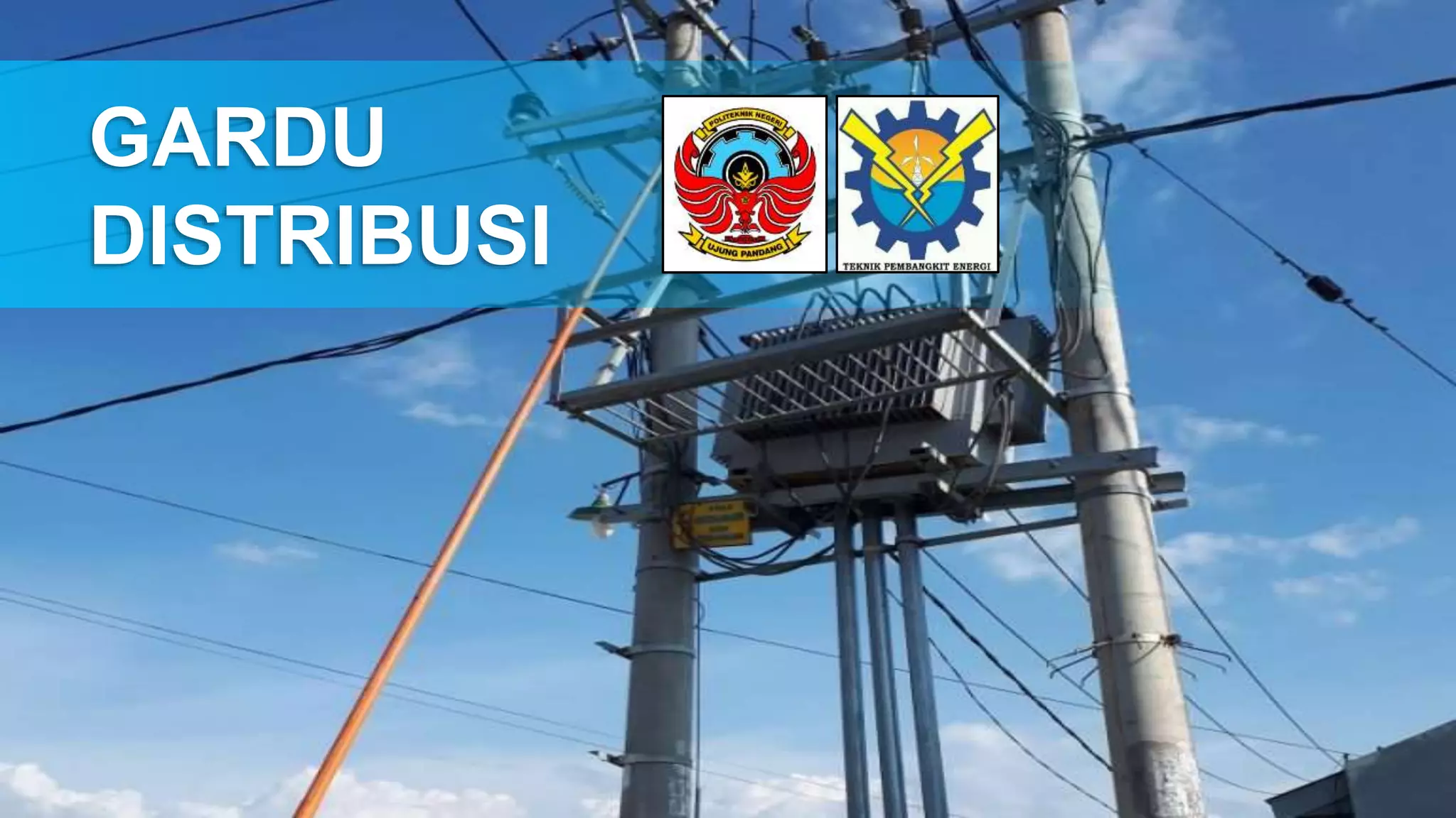GARDU DISTRIBUSI | PPTX