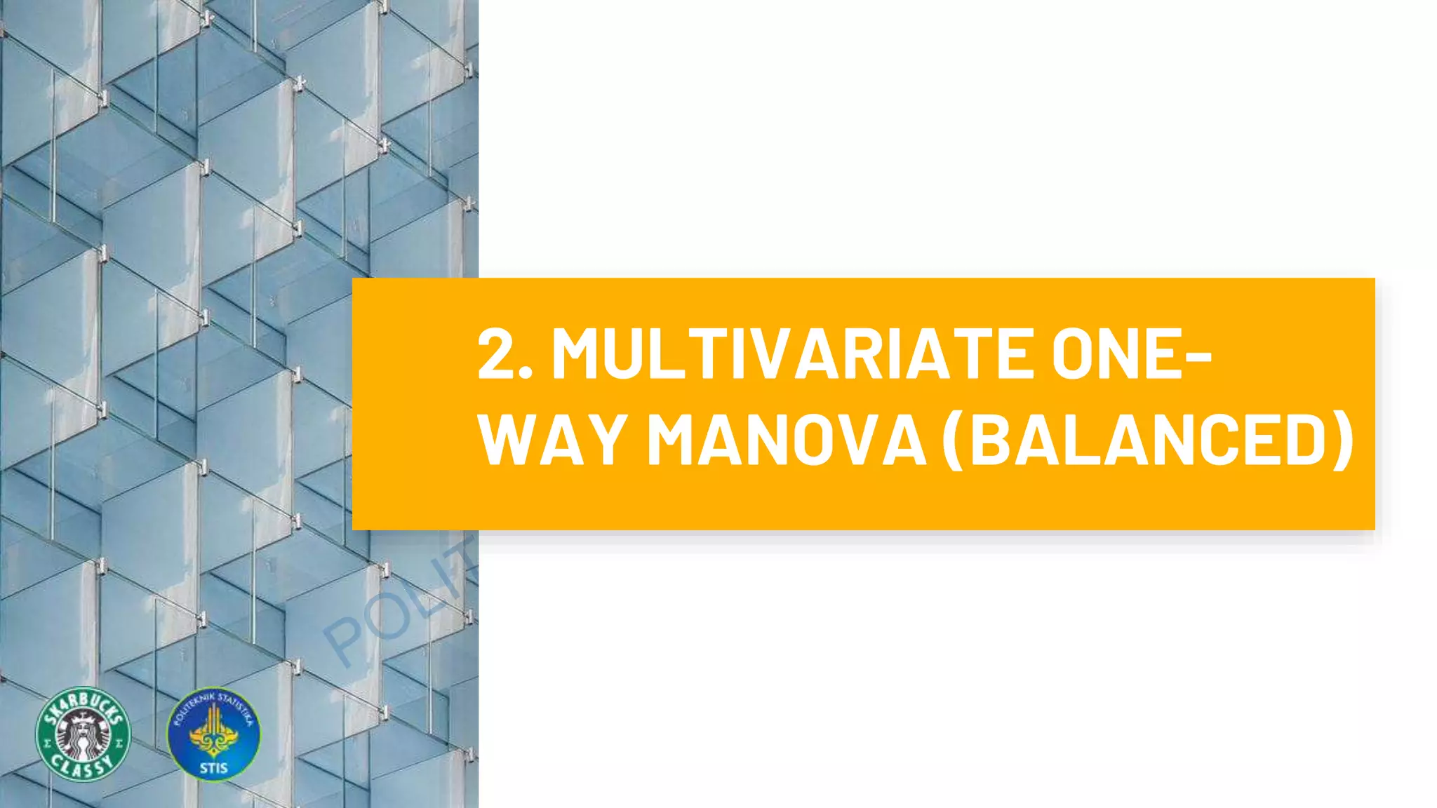 APG Pertemuan 7 : Manova (2) | PPTX