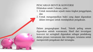 KELOMPOK 6_Metode Investigasi Konversi.pptx