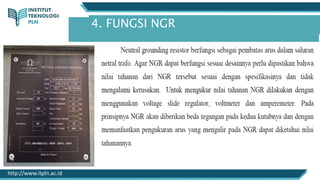 Neutral Grounding Resistance (NGR) in the Transformer | PPTX