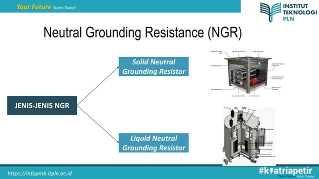 Neutral Grounding Resistance (NGR) in the Transformer | PPTX