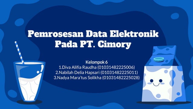 Pemrosesan Data Elektronik Pada PT Cimory | PPTX