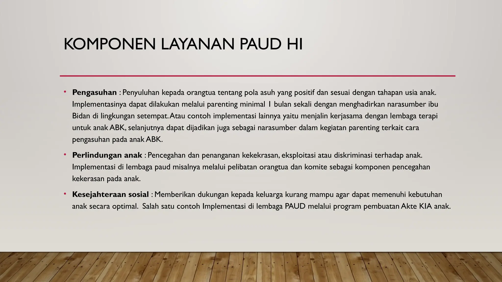 Pelayanan PAUD HI untuk anak usia dini_23#@ | PPTX