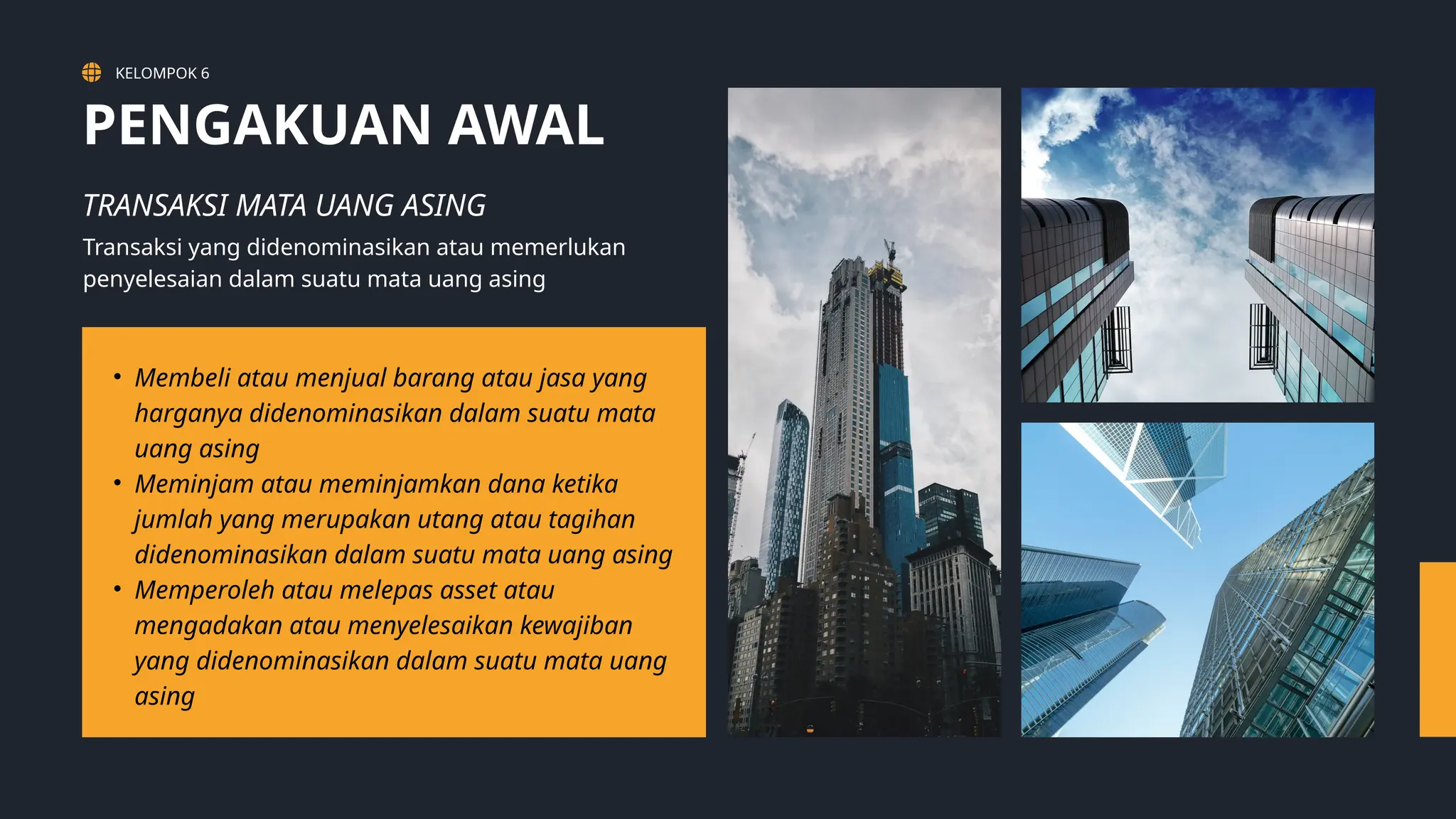 KELOMPOK 6 PSAK 221 PENGARUH PERUBAHAN KURS VALUTA ASING.pptx