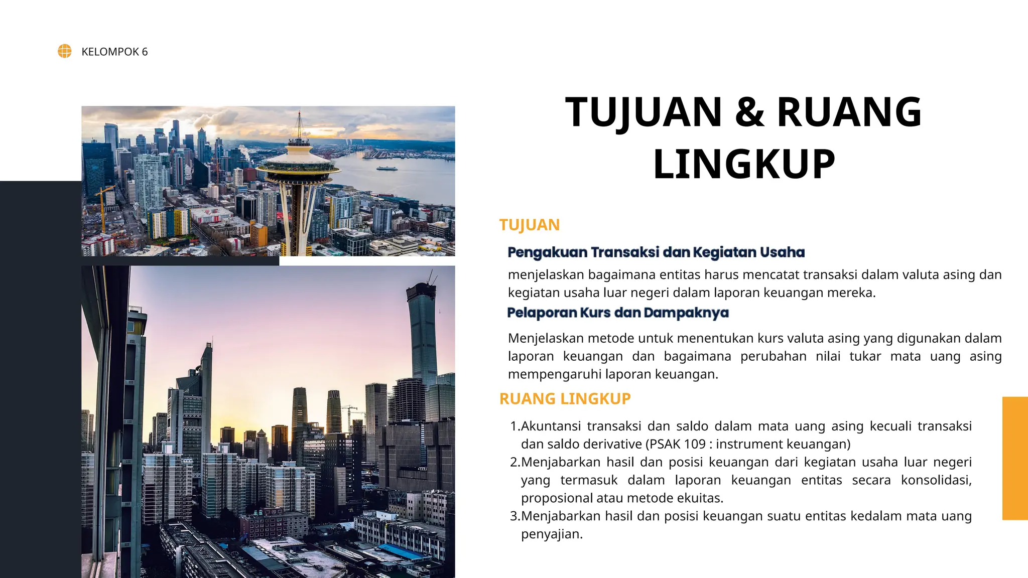 KELOMPOK 6 PSAK 221 PENGARUH PERUBAHAN KURS VALUTA ASING.pptx