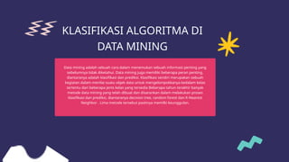 Kelompok 6 Sains Data Classification Algorithm | PPTX