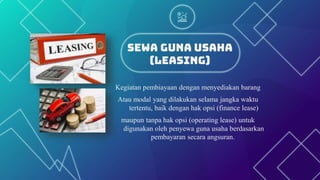 Kelompok 6_Sewa Guna Usaha(Leasing).pptx