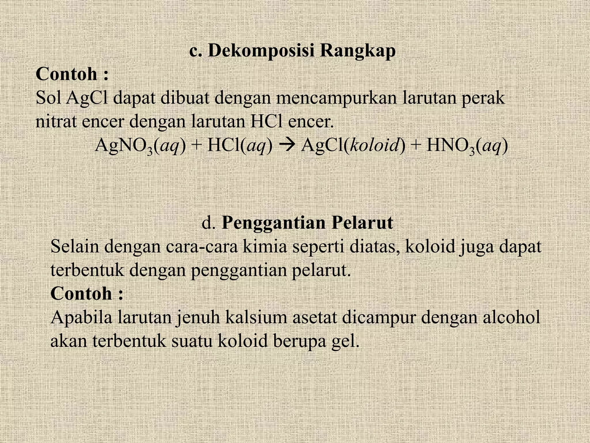 Macam-Macam Cara Pembuatan Sistem Koloid | PPTX