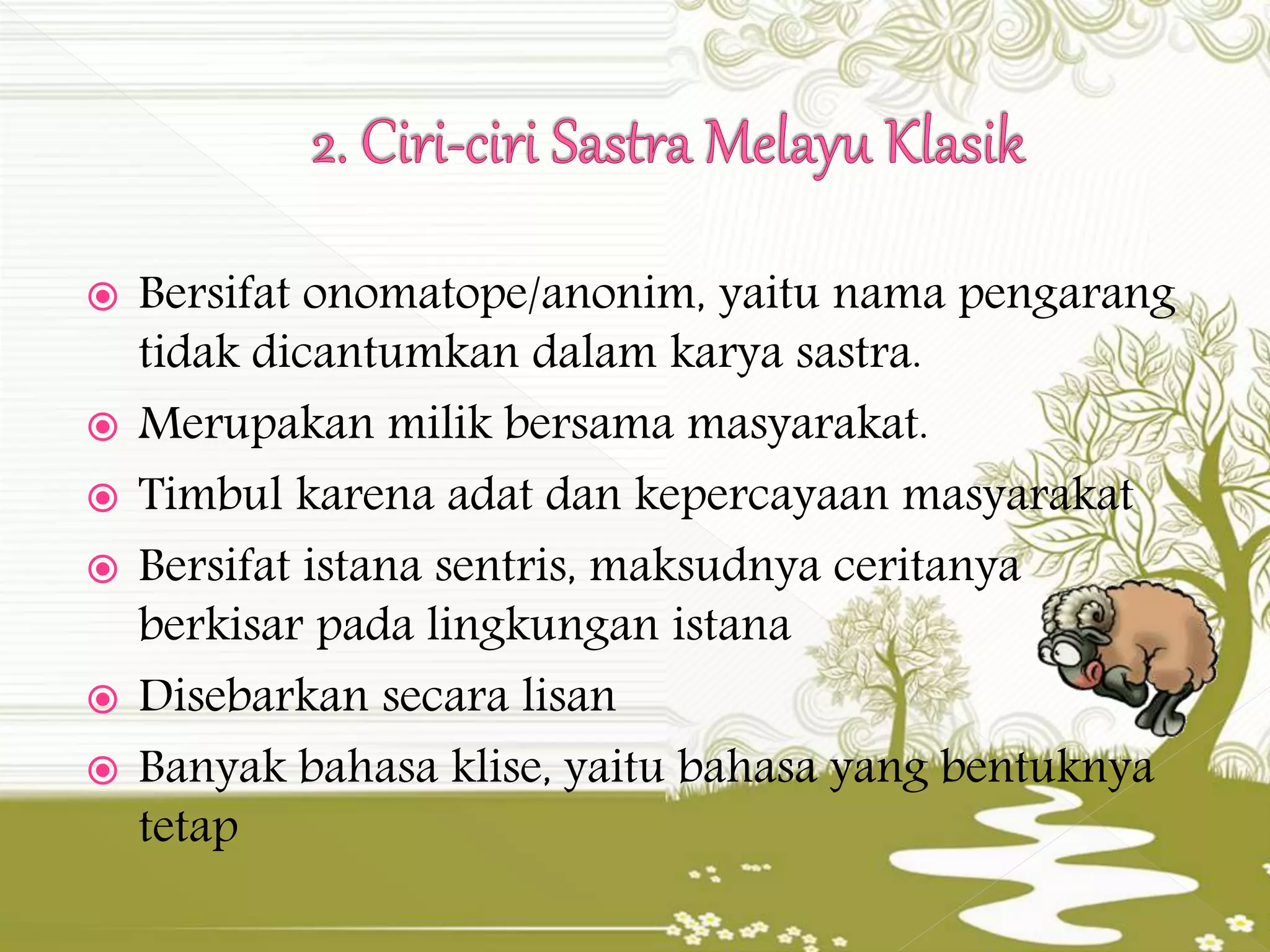 Memahami Sastra Melayu Klasik | PPTX