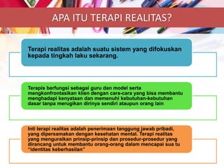 Psikologi Konseling Realitas | PPTX