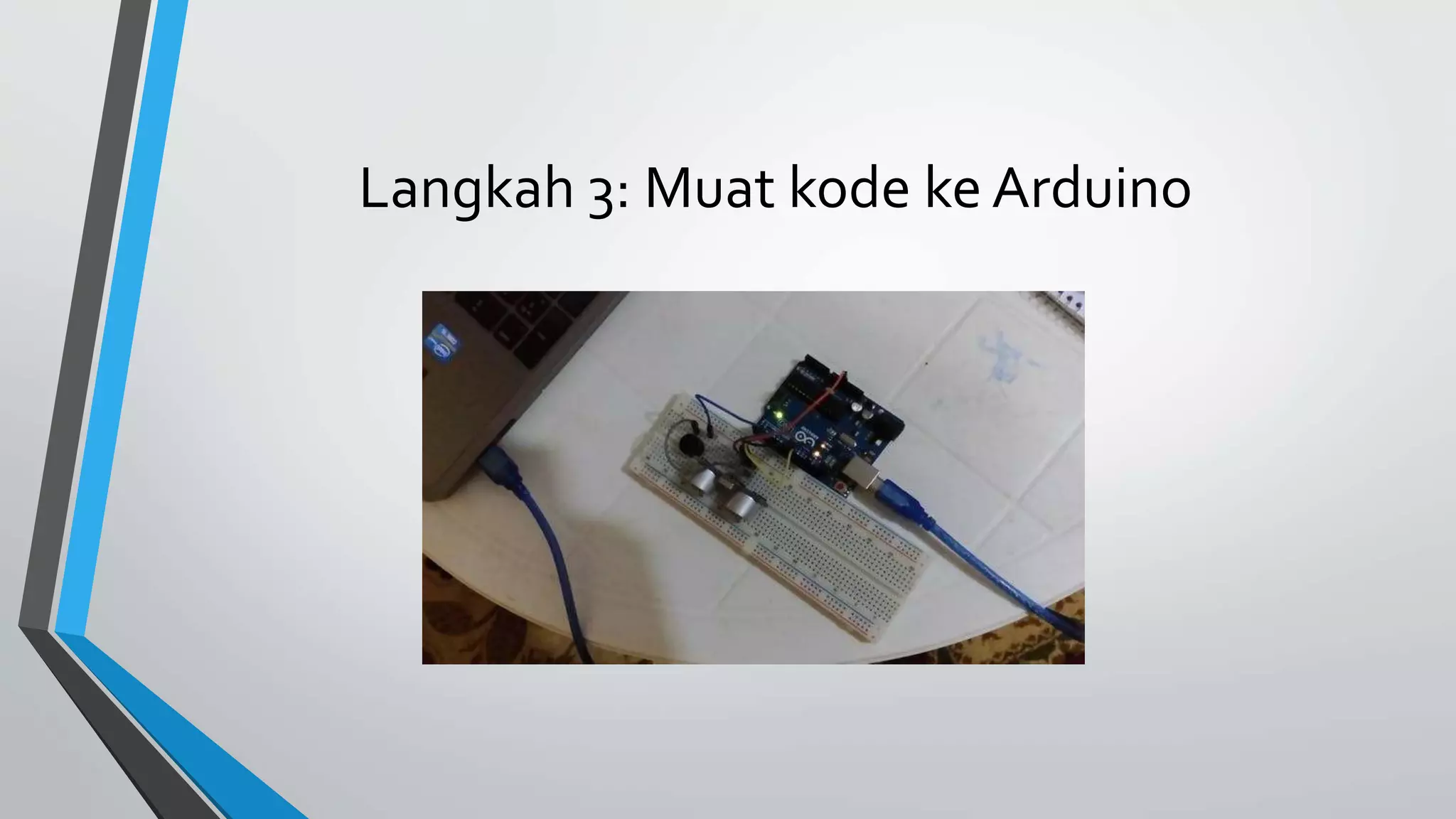 Kelompok 7_081_082_086_Detecting Obstacles and Warning - Arduino and ...