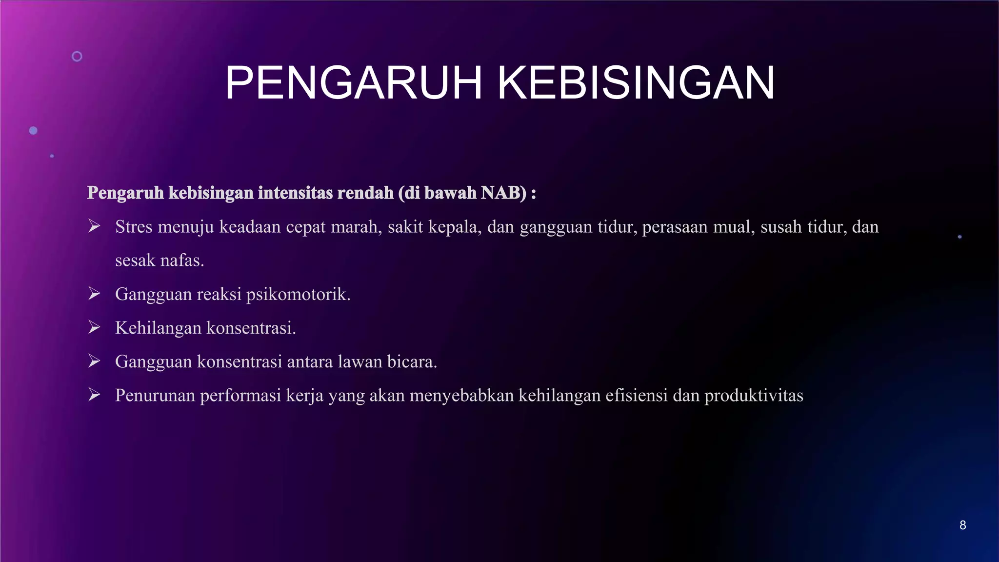 Kelompok 7_210403055_Timsar Naektua Sigiro_PPT Kebisingan.pptx