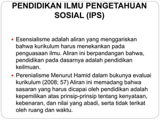 KELOMPOK 7 FILOSOFI PENDIDIKAN IPS.pptx