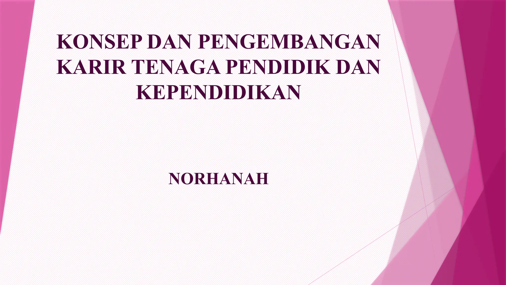 KELOMPOK 7 KONSEP DAN PENGEMBNAGAN KARIR.pptx