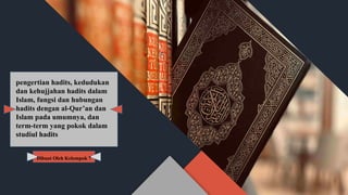 kelompok quran hadist...........................pptx
