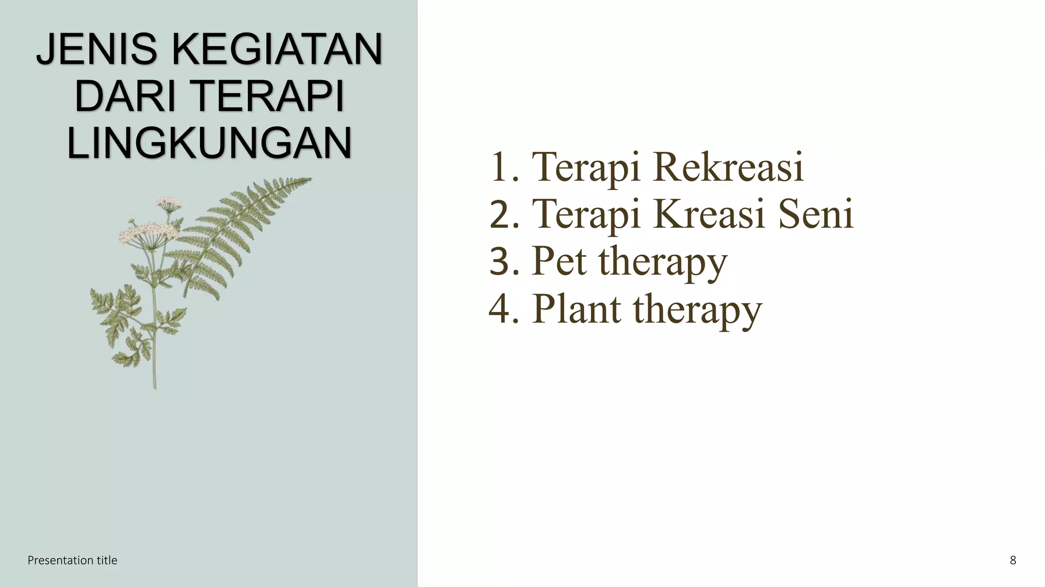 KELOMPOK 7 TERAPI MODALITAS LINGKUNGAN.pptx