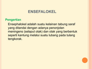 Meningokel dan Ensefalokel Poltekkes Surakarta | PPTX