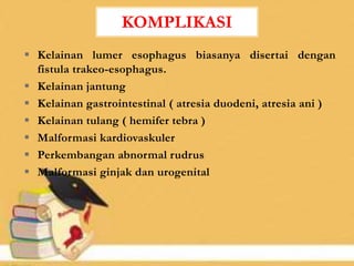 ATRESIA DUODENI DAN OESOPHAGUS | PPTX