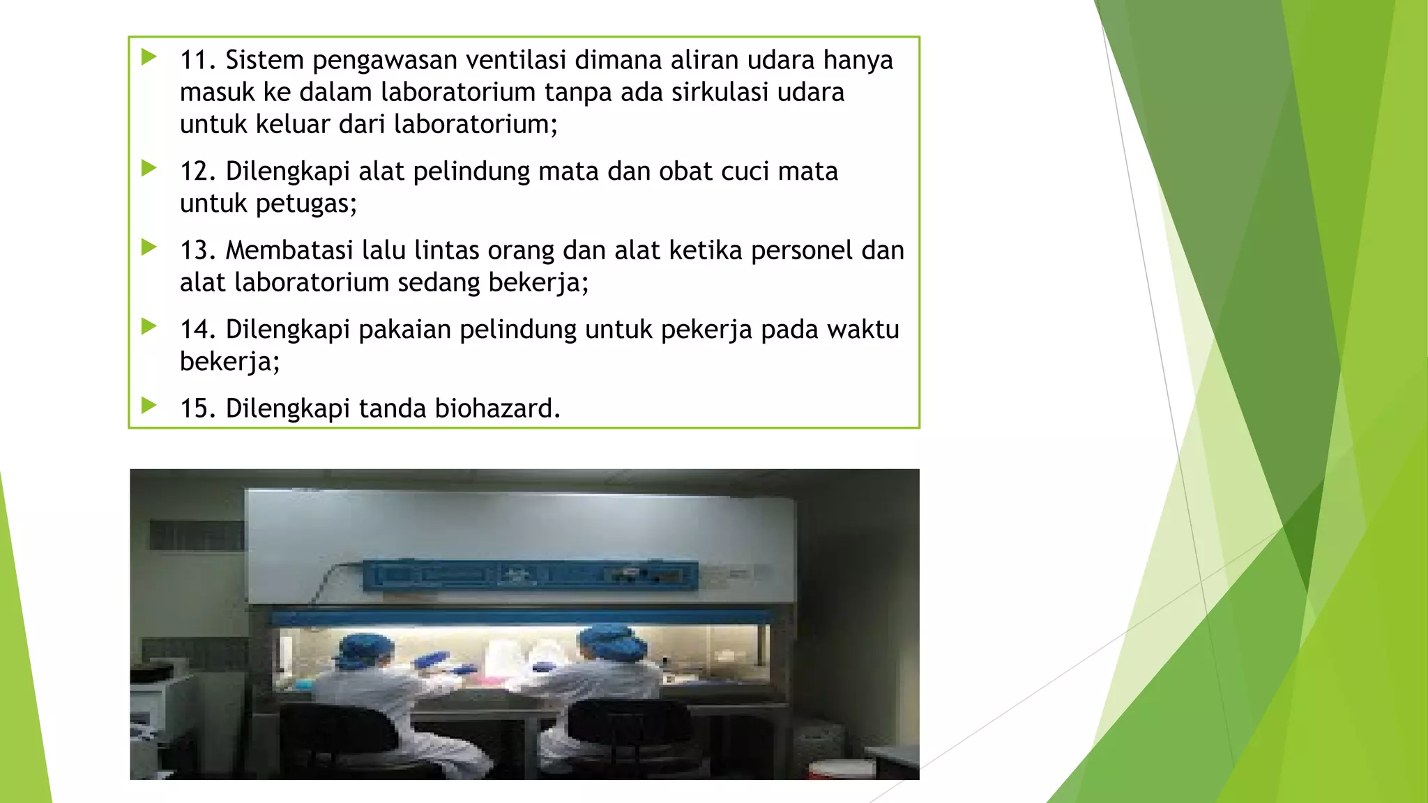 Manajemen Laboratorium - DENAH BIOSAFETY | PPT