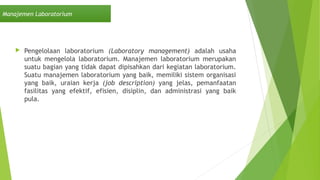 Manajemen Laboratorium - DENAH BIOSAFETY | PPT