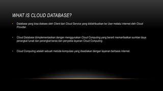 Kelompok 8 - Cloud Database | PPT