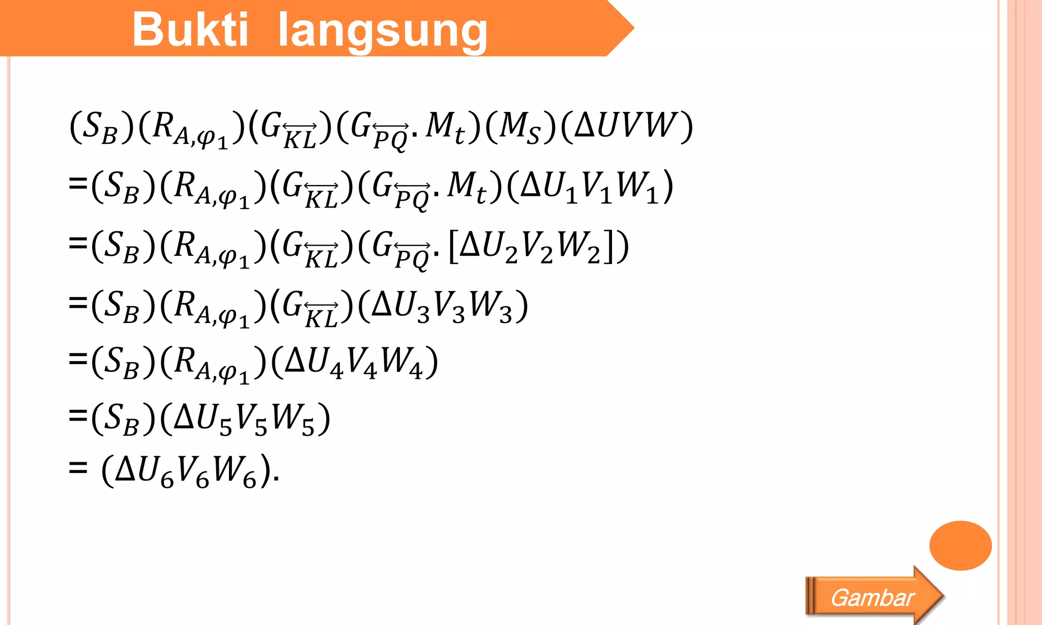 2018 Geometri Transformasi Perkalian 5 Isometri Kelompok 8 Rombel 3 | PPT