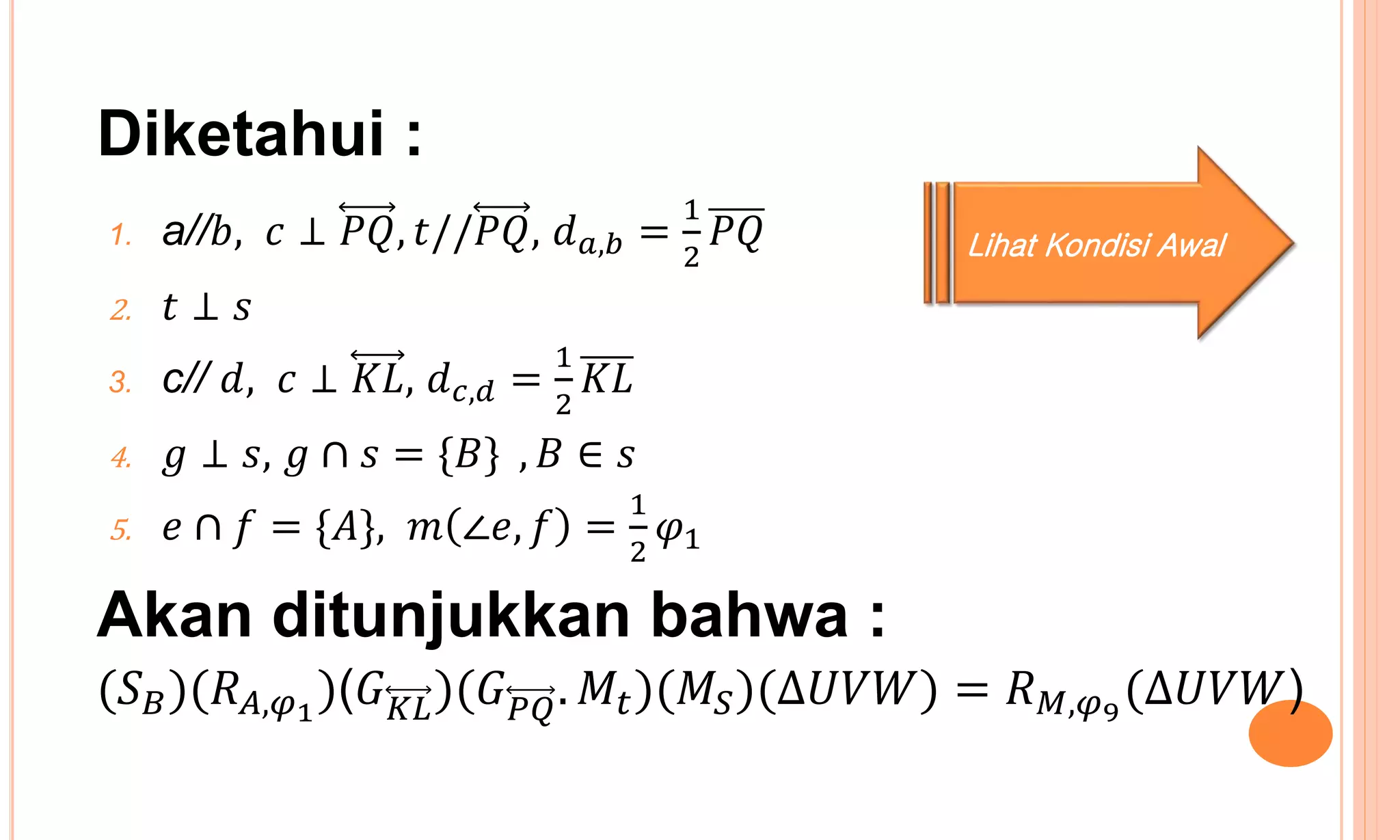 2018 Geometri Transformasi Perkalian 5 Isometri Kelompok 8 Rombel 3 | PPT
