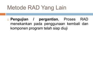 Kelompok 8 rapid application development (rad) | PPTX