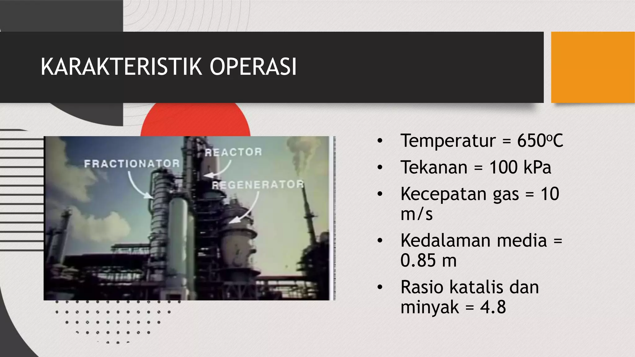 Fluid Catalytic Cracking - Pengilangan Minyak Bumi | PPTX