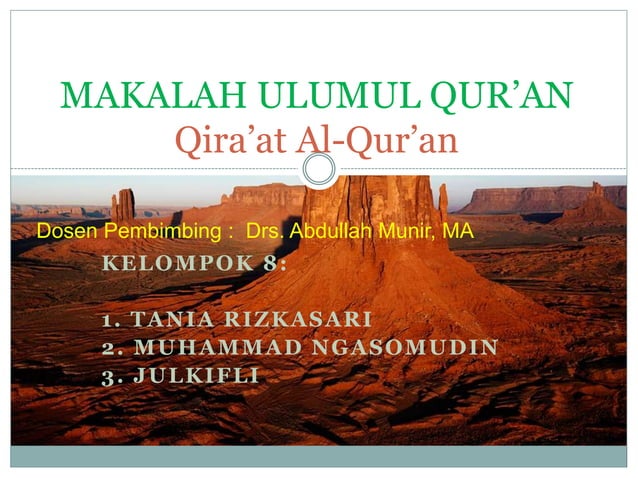 QIRA'AT AL-QUR'AN --- Kelompok 8 -- ulumul qur'an | PPT