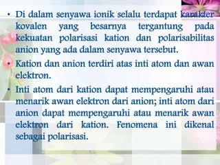 Kelompok 8 karakter kovalen dalam ikatan ionik menurut aturan | PPT